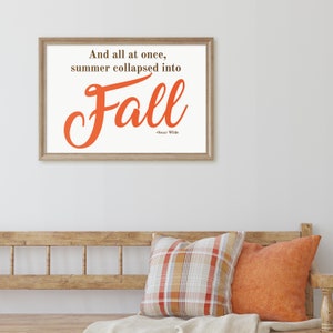 And All at Once Summer Collapsed Into Fall Printable Quote - Etsy