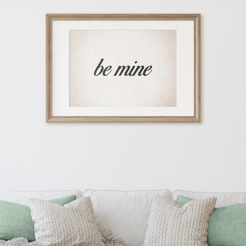 Printable Valentine's Day Sign and SVG. Be Mine. Digital - Etsy