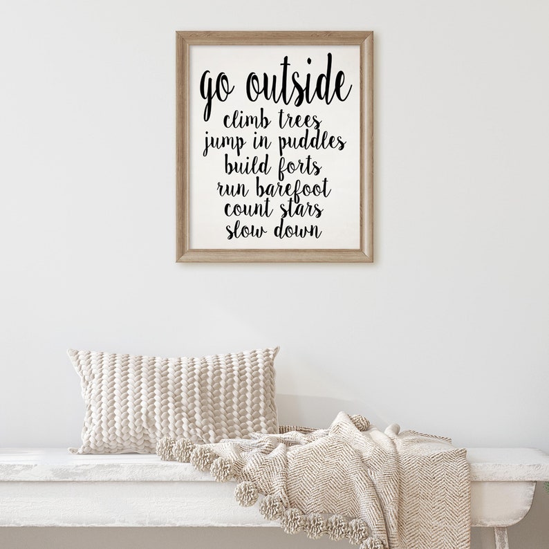 Printable Sign. Go Outside. Includes SVG File. Beautiful - Etsy