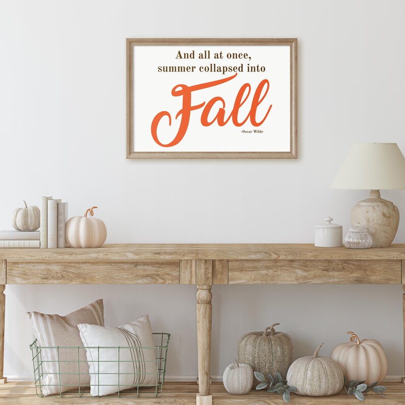 And All at Once Summer Collapsed Into Fall Printable Quote - Etsy