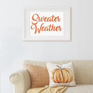 Sweater Weather Printable Sign and SVG File. Fun Fall DIY Poster, Fall ...