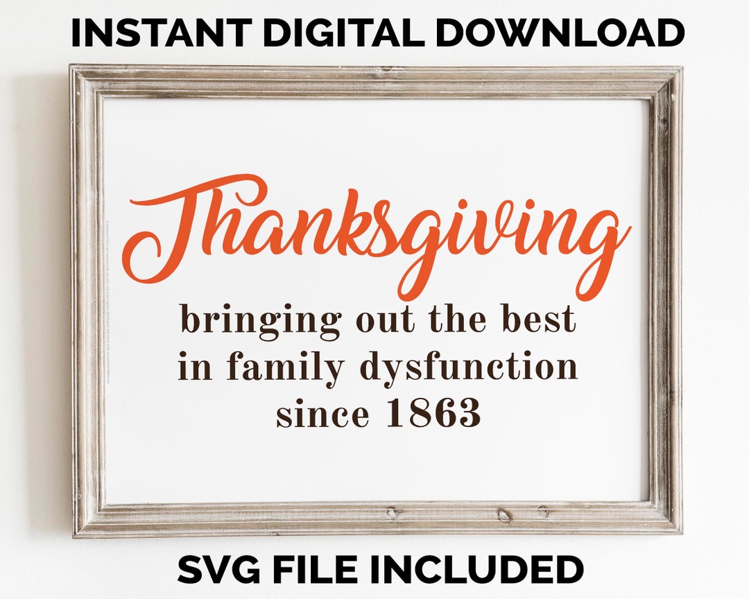 Printable Funny Fall Thanksgiving Sign and SVG. Thanksgiving Bringing ...