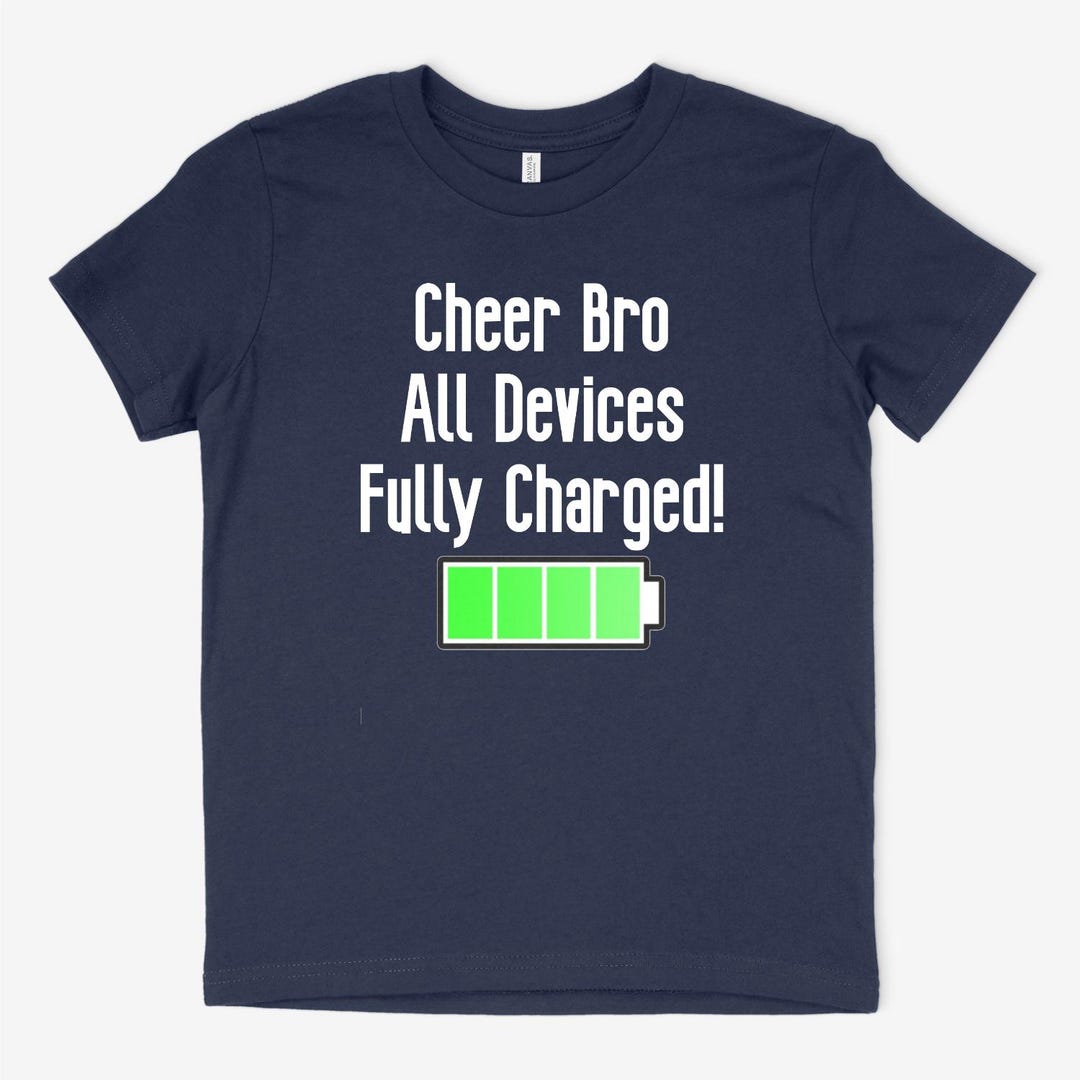 Cheer Bro Devices Fully Charged - Etsy