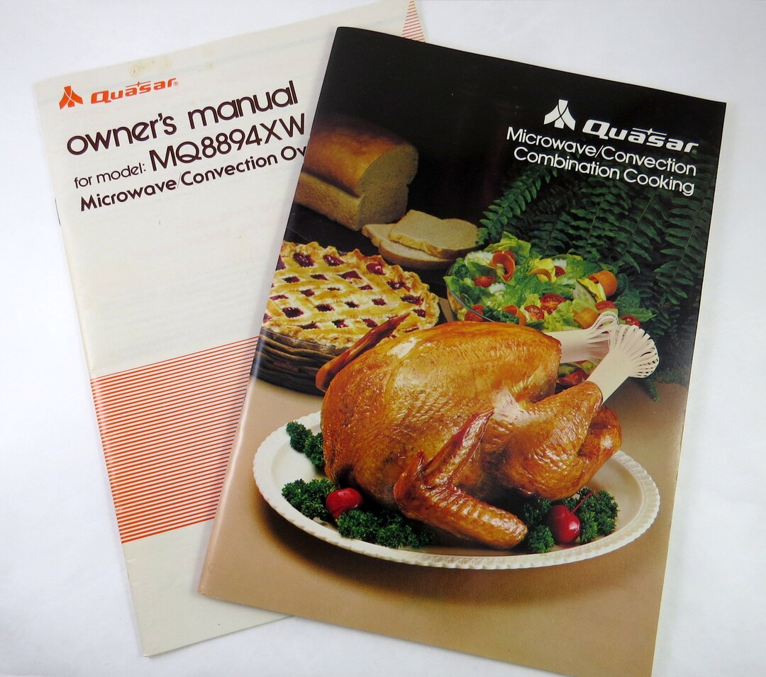 Quasar Manual, Recipe Booklet Quasar Microwave Convection Oven ...