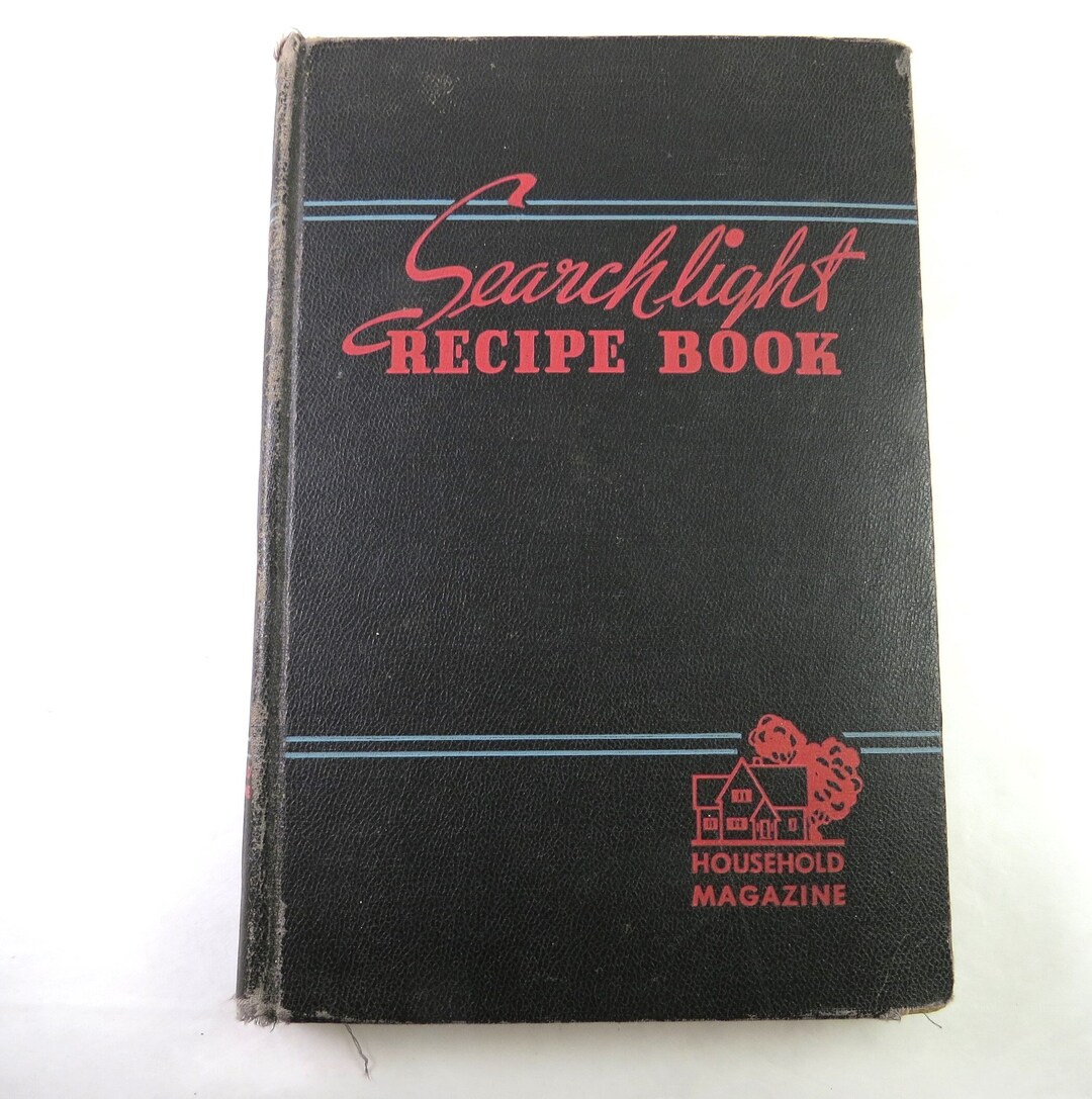 1940s Searchlight Recipe Book, Vintage Household Magazine Cookbook ...