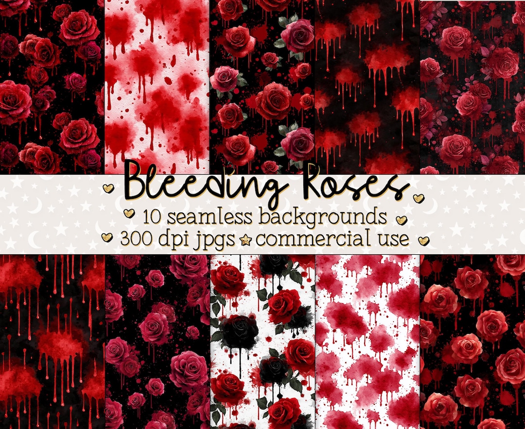 Bleeding Roses Digital Background, Seamless Blood Drip Pattern, Spooky ...