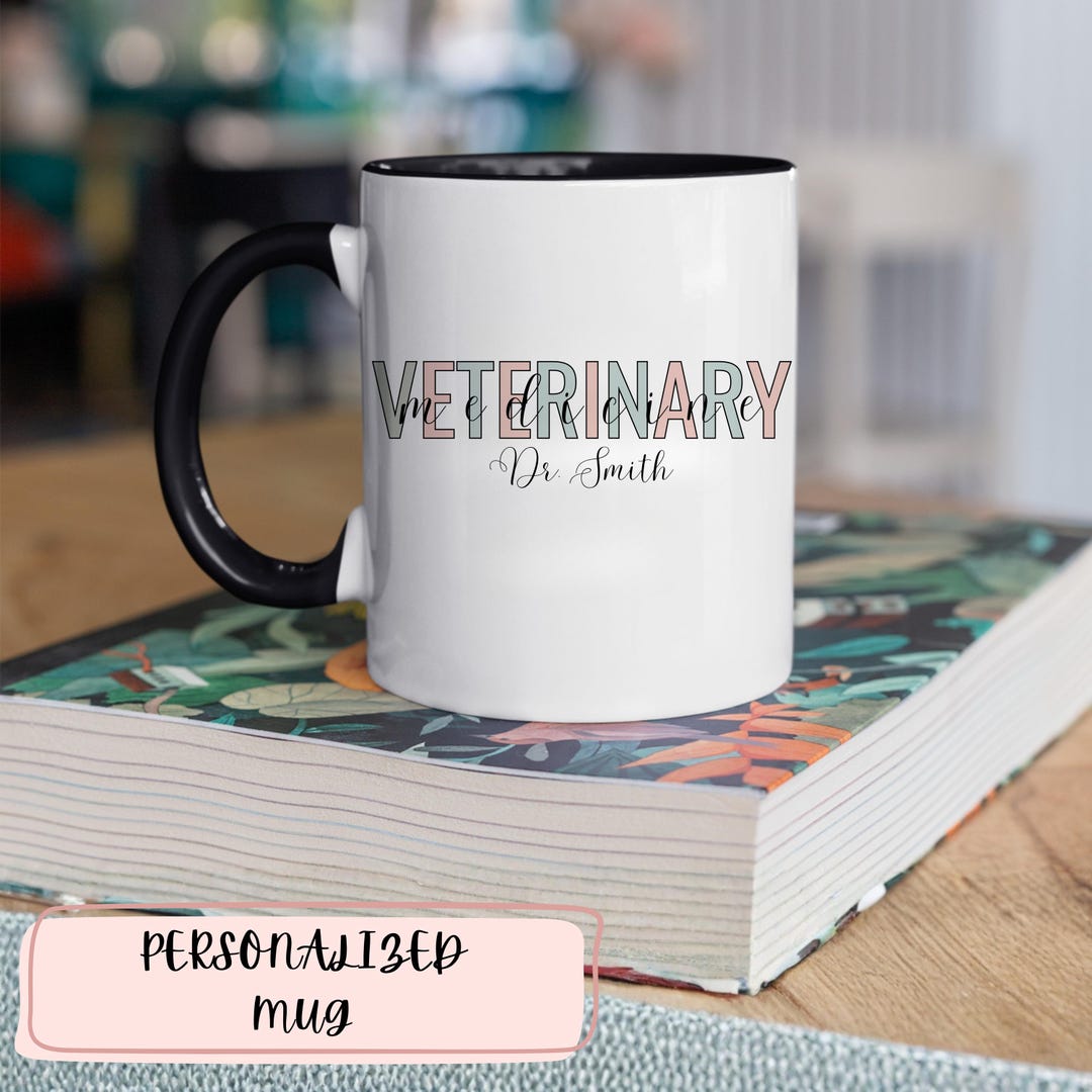 Personalized Veterinary Medicine Mug With Name, Custom DVM Vet Tech ...