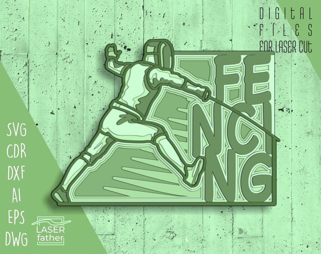 Fencing 6 Layered SVG for Laser Cutting, Fencer Silhouette, Glowforge ...