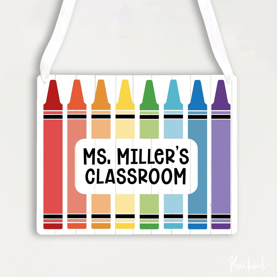 Crayons Teacher Door Sign Metal Classroom Sign Crayon Rainbow Sign ...