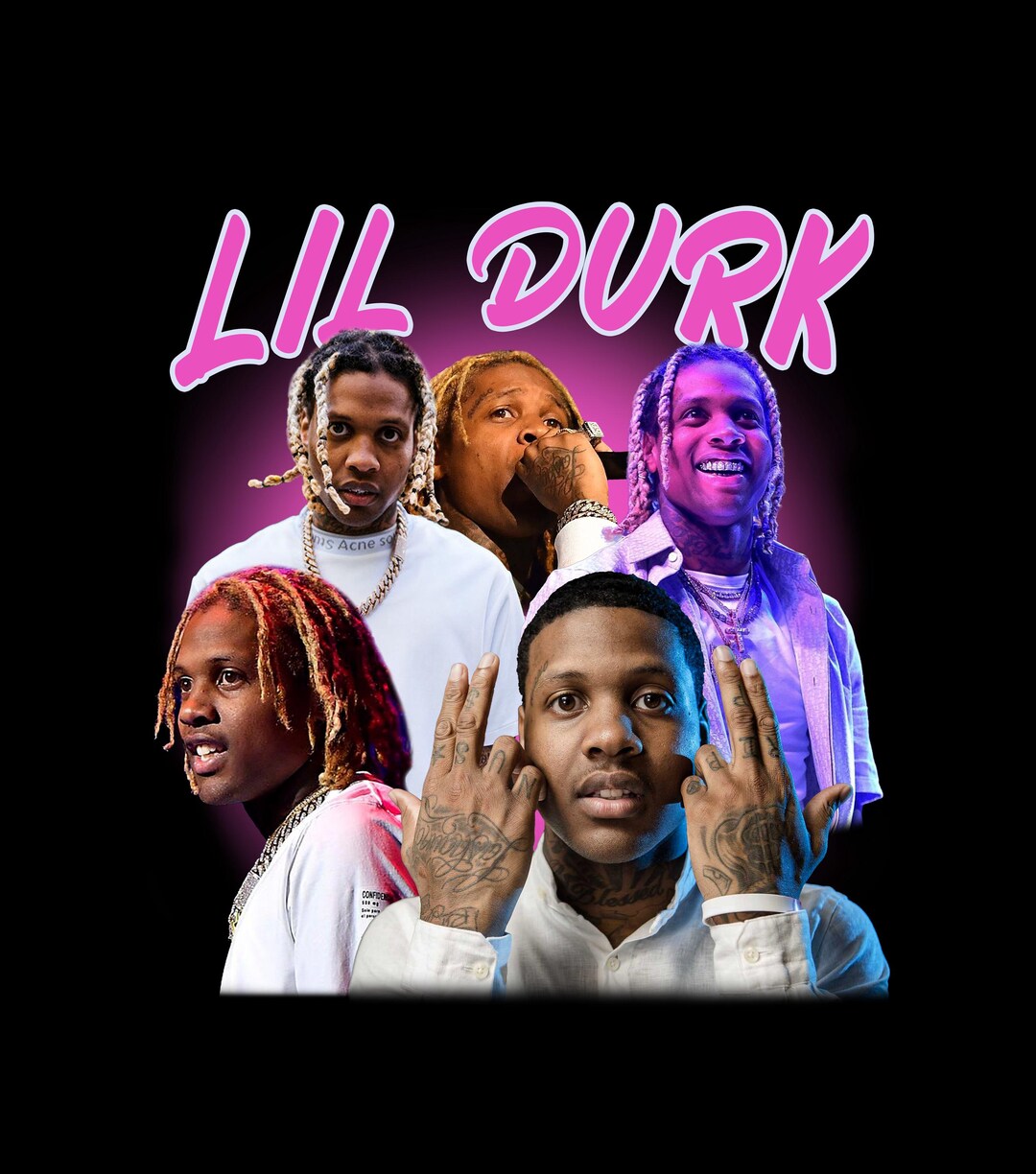 LIL DURK T Shirt Design. PNG Digital 4500x5100 Px. Rapper, Hiphop ...