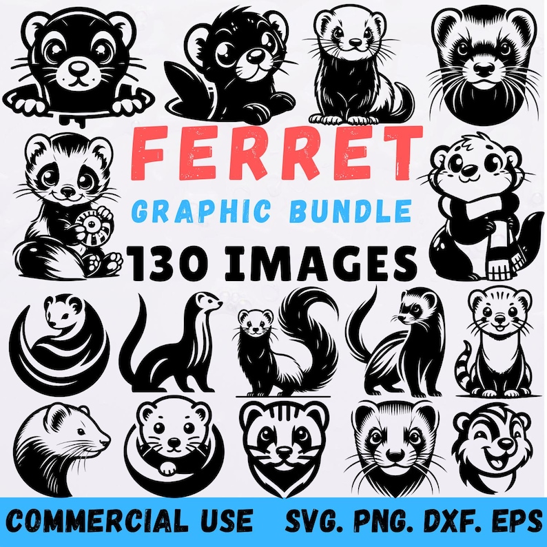 Ferret SVG Bundle 130 Images, Vector Cut Files for Cricut Silhouette ...