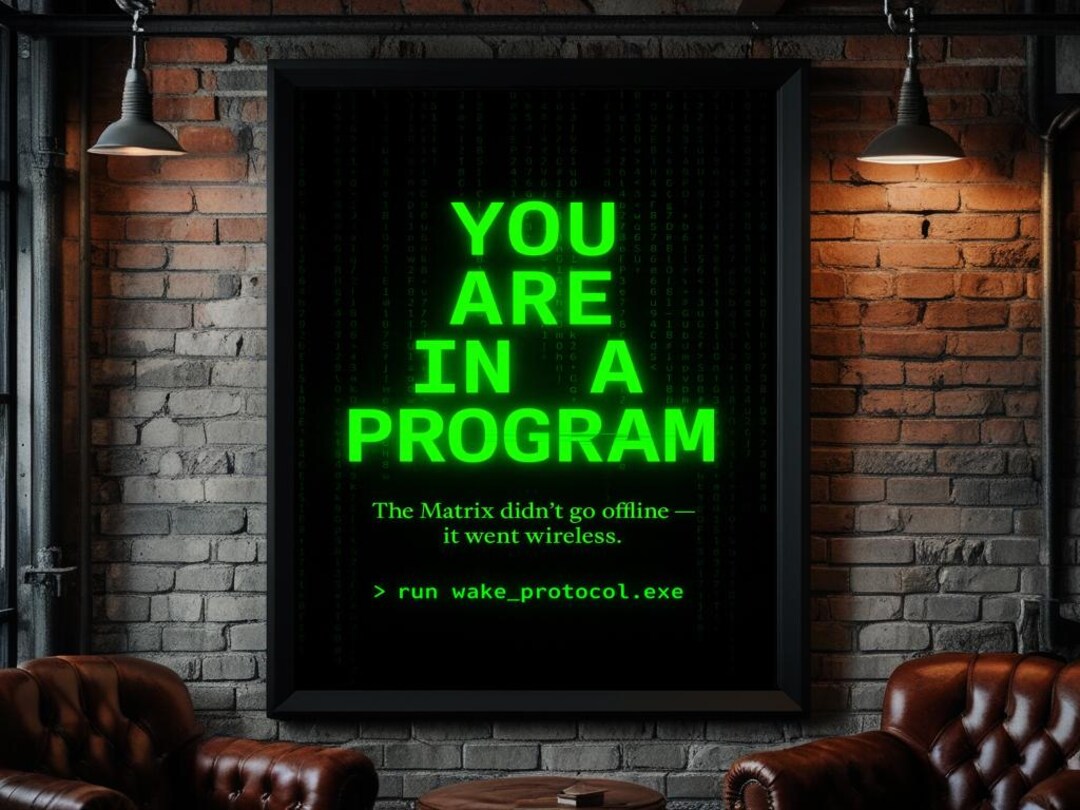 Typography Wall Art, You Are in A Program - Matrix - Alpha (digital ...