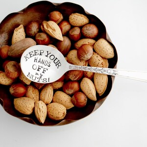 Keep Your Hands off My Nuts™ Stamped Vintage Serving Spoon. ORIGINAL ...