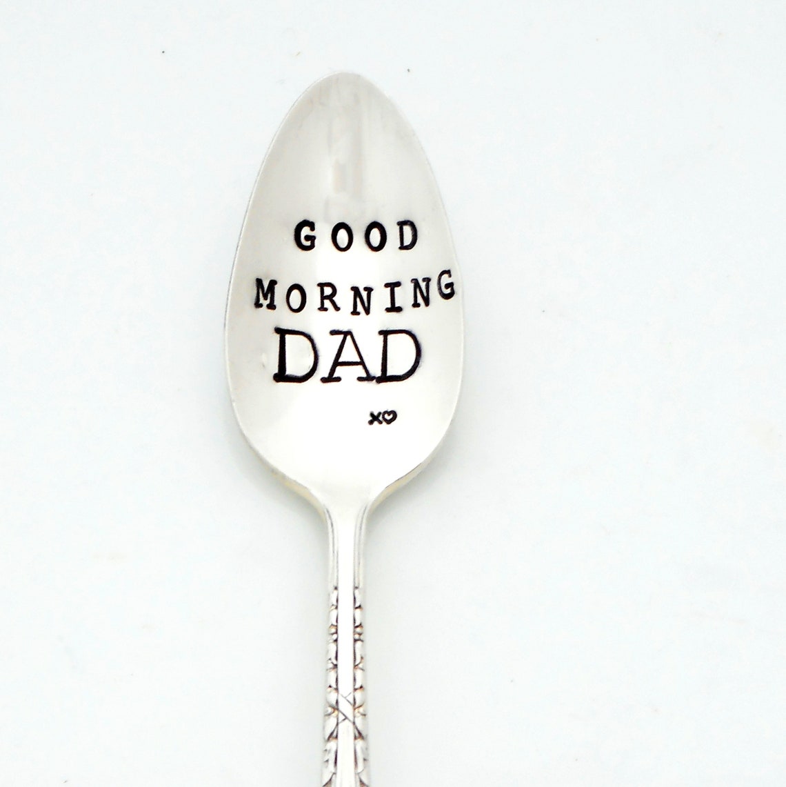 Good Morning Dad Teaspoon. the ORIGINAL Hand Stamped Vintage Spoons™ by ...