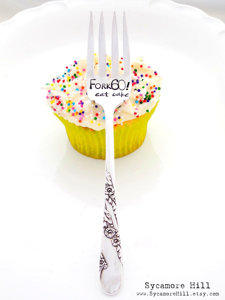 Fork 50 Eat Cake. the Fork Birthdays CUSTOM Dessert Fork. - Etsy