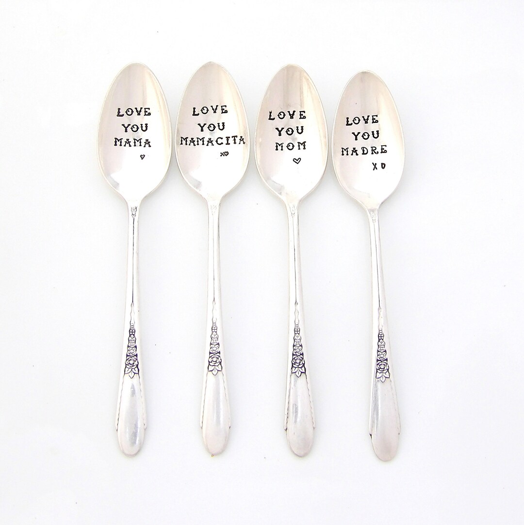 Love You MOM, Madre, Mamacita Mama Hand Stamped Spoon. the ORIGINAL ...
