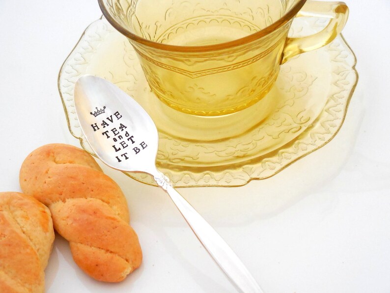 Have TEA and Let It Be Spoon. Quality Hand Stamped Vintage Silverware ...