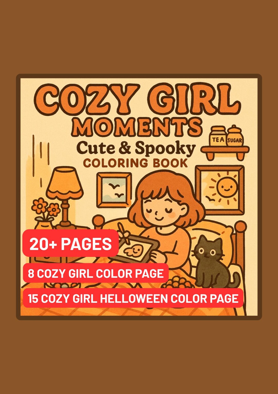 NEW Cozy Girl Moments Coloring Pages | 20 Printable Cute & Spooky ...