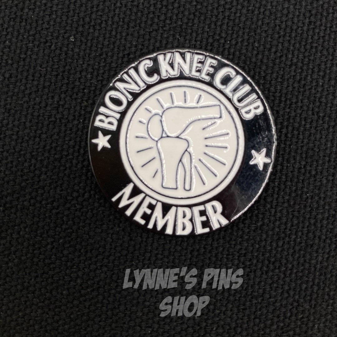 Bionic Knee Club Member Enamel Lapel Pin: Knee Replacement Gift - Etsy