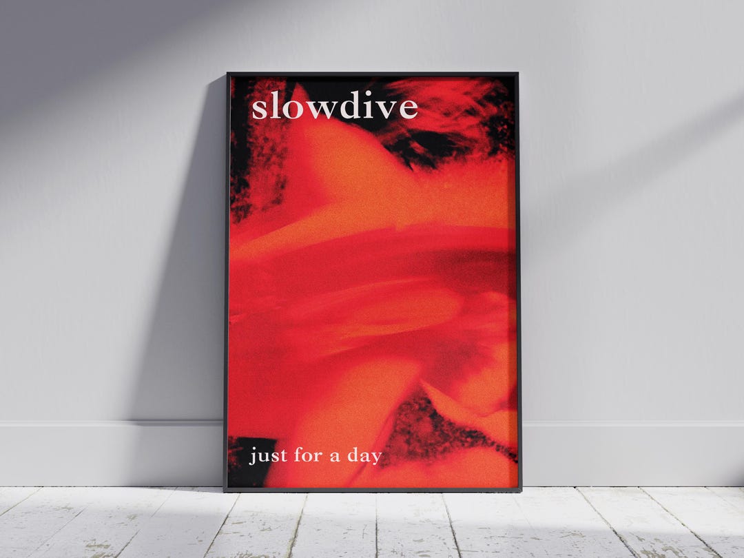 Slowdive Just for A Day Poster | 90s Shoegaze Dream Pop Wall Art - Etsy