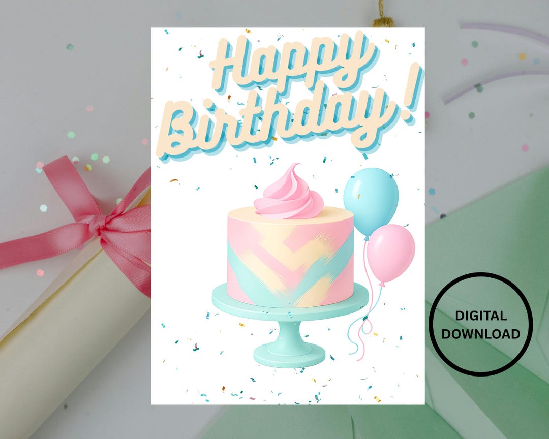 Pastel Birthday Card: Printable Cake & Balloons Greeting (digital ...
