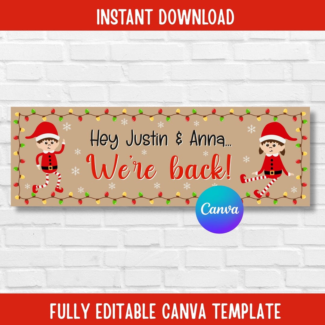 Editable Elf Arrival Return Banner, Christmas Elf Welcome Banner, Boy ...