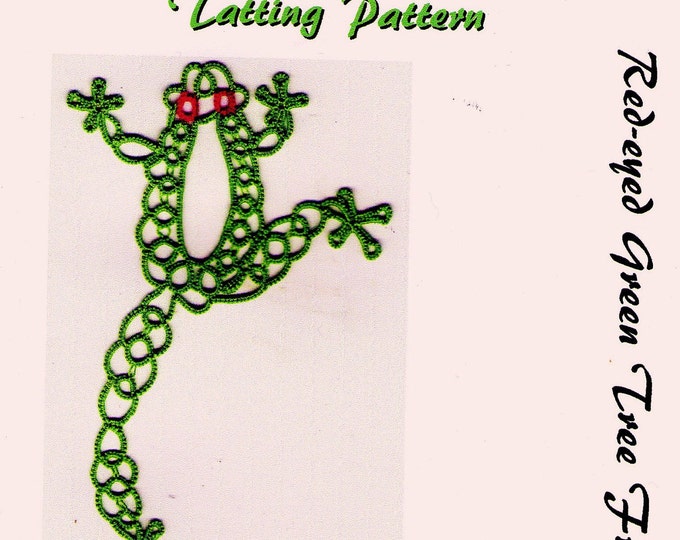 Tatting Pattern Red Eyed Frog "being Green" - Etsy