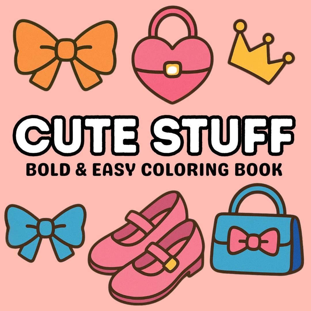 Cute Stuff Coloring Book | Kawaii Fashion Girl Stuff | 15 Bold & Easy ...