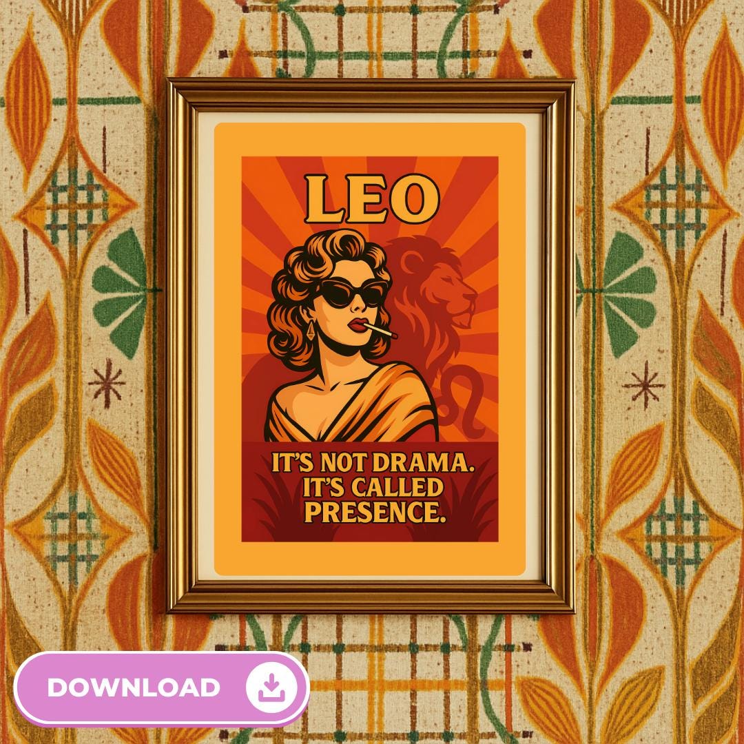 Leo Zodiac Retro Astrology Woman Wall Art – Sarcastic Vintage Poster ...