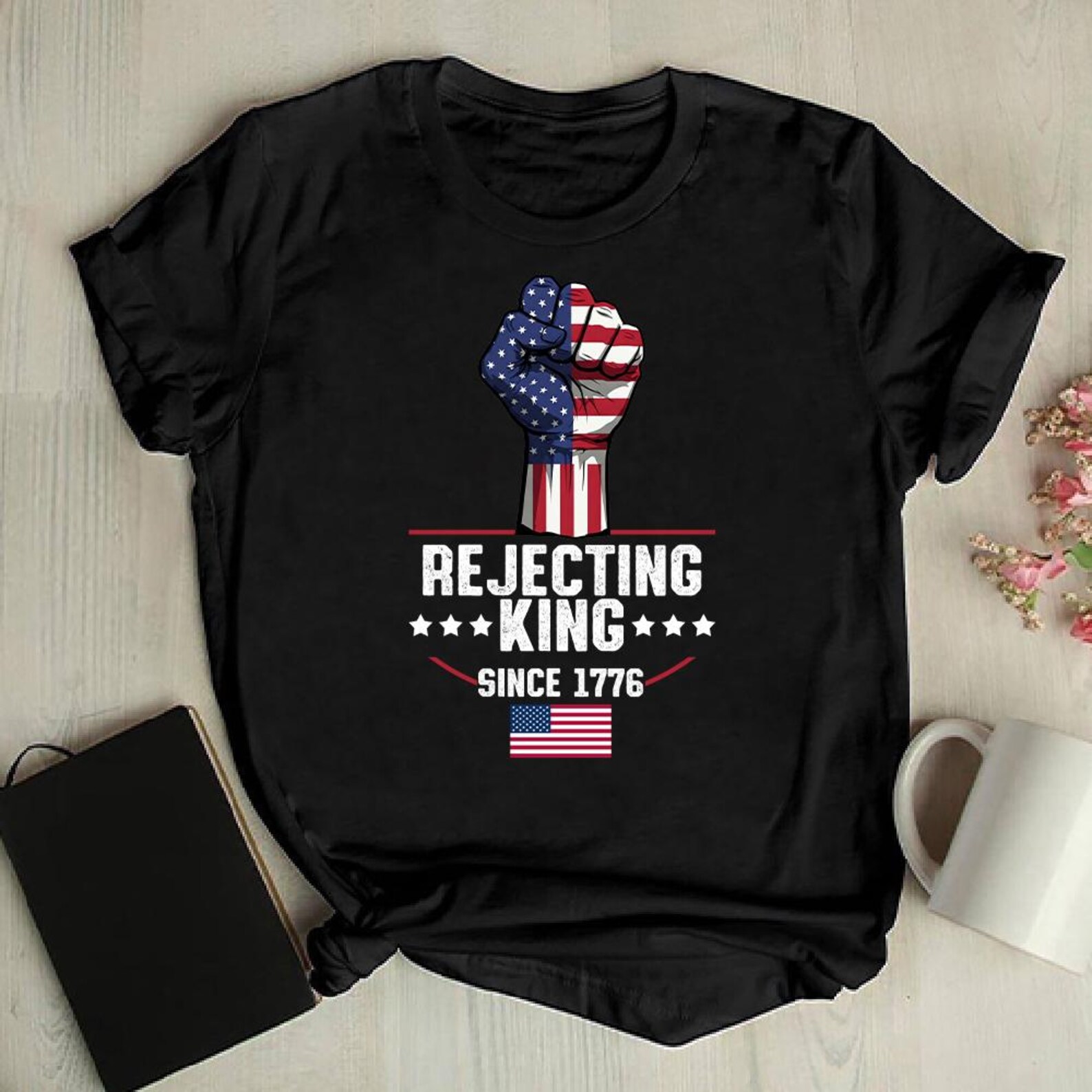 Rejecting Kings Since 1776 Patriotic USA Design - Etsy
