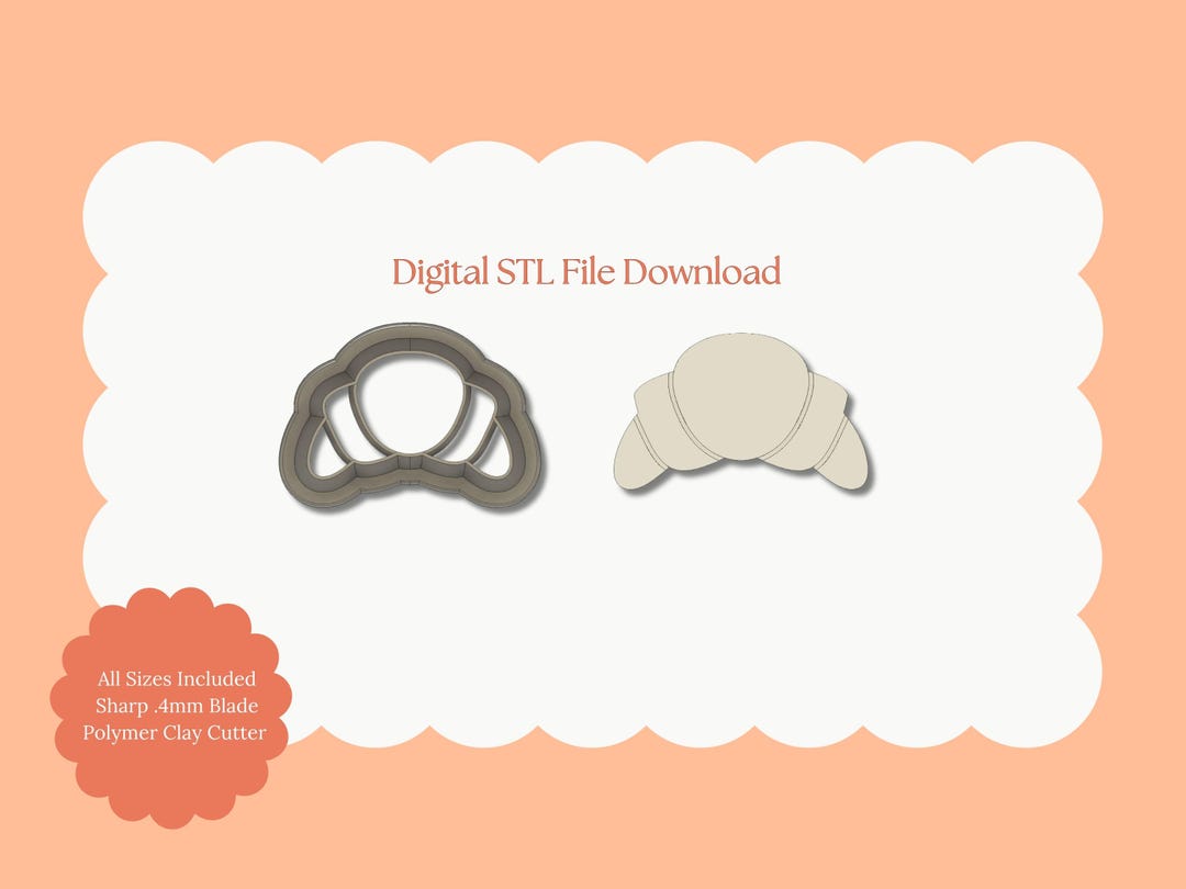 Croissant Clay Cutter | Croissant STL File - Digital Bakery Cutter for ...