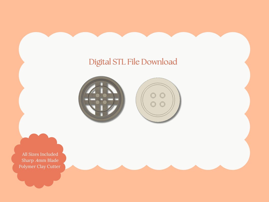 Button No. 1 Clay Cutter | Button No. 1 STL File - Digital Sewing ...
