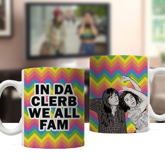 In Da Clerb We All Fam Broad City Color Accent Mug - Etsy