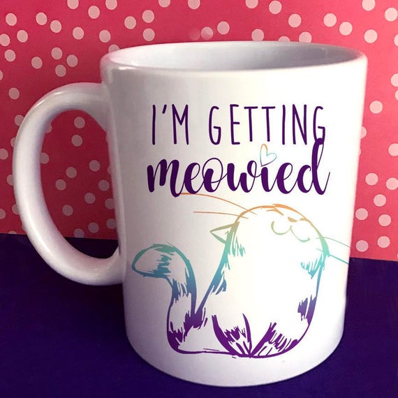 I'm Getting Meowied Cat Themed Engagement Color Accent | Etsy