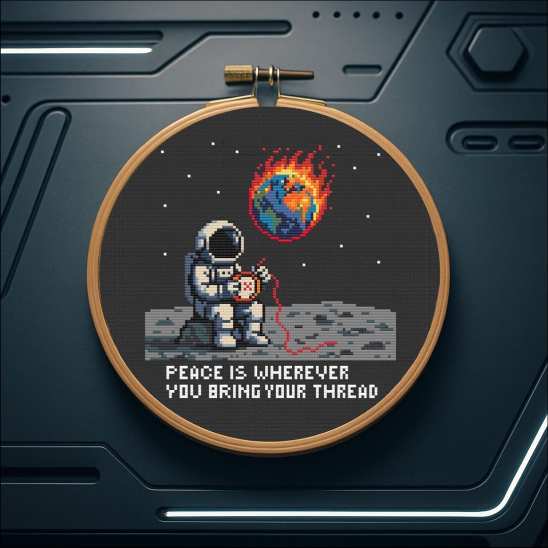 Peace is Wherever You Bring Your Thread - Space Thread Cross Stitch ...