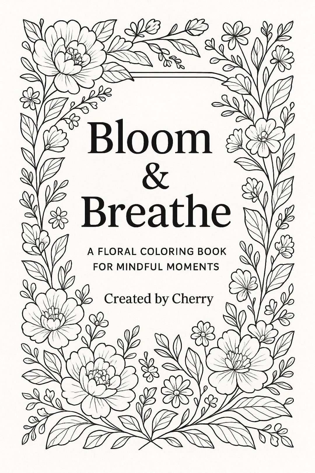 Bloom & Breathe A Floral Coloring Book - Etsy