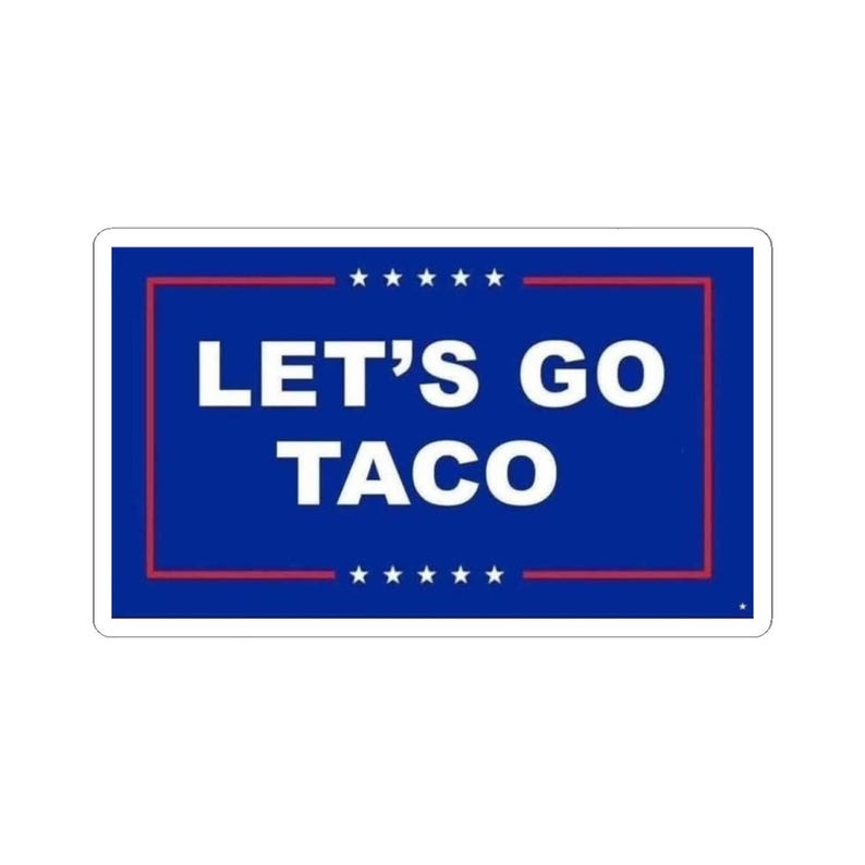 Lets Go Taco... ;) - Etsy