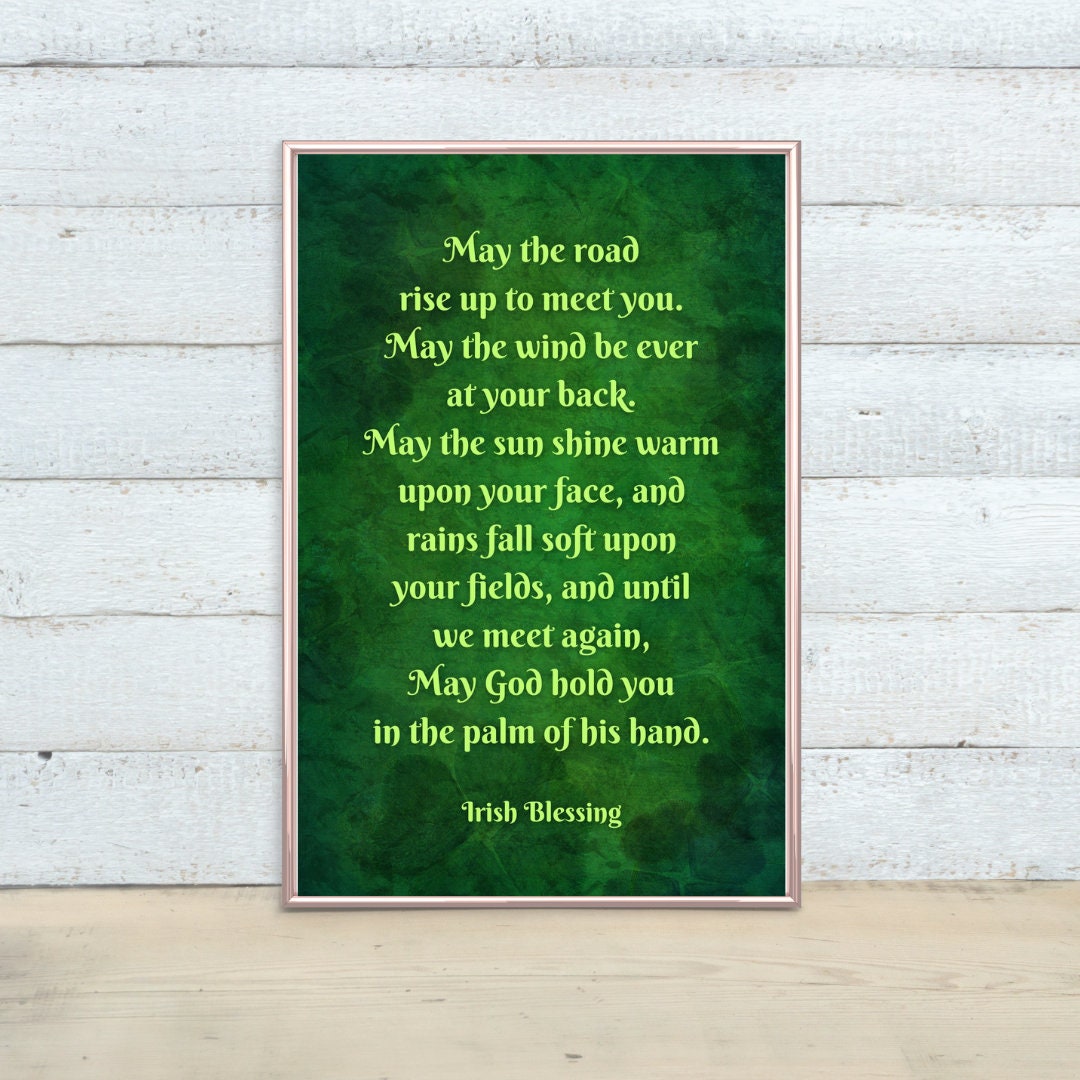 May the Road Rise up Print, Irish Blessing Print, Irish Proverb Print ...