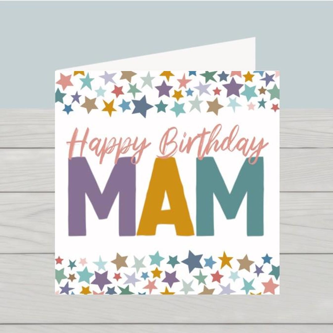 Happy Birthday Mam Card Stars, Mam Birthday Card, Birthday Card Mam ...