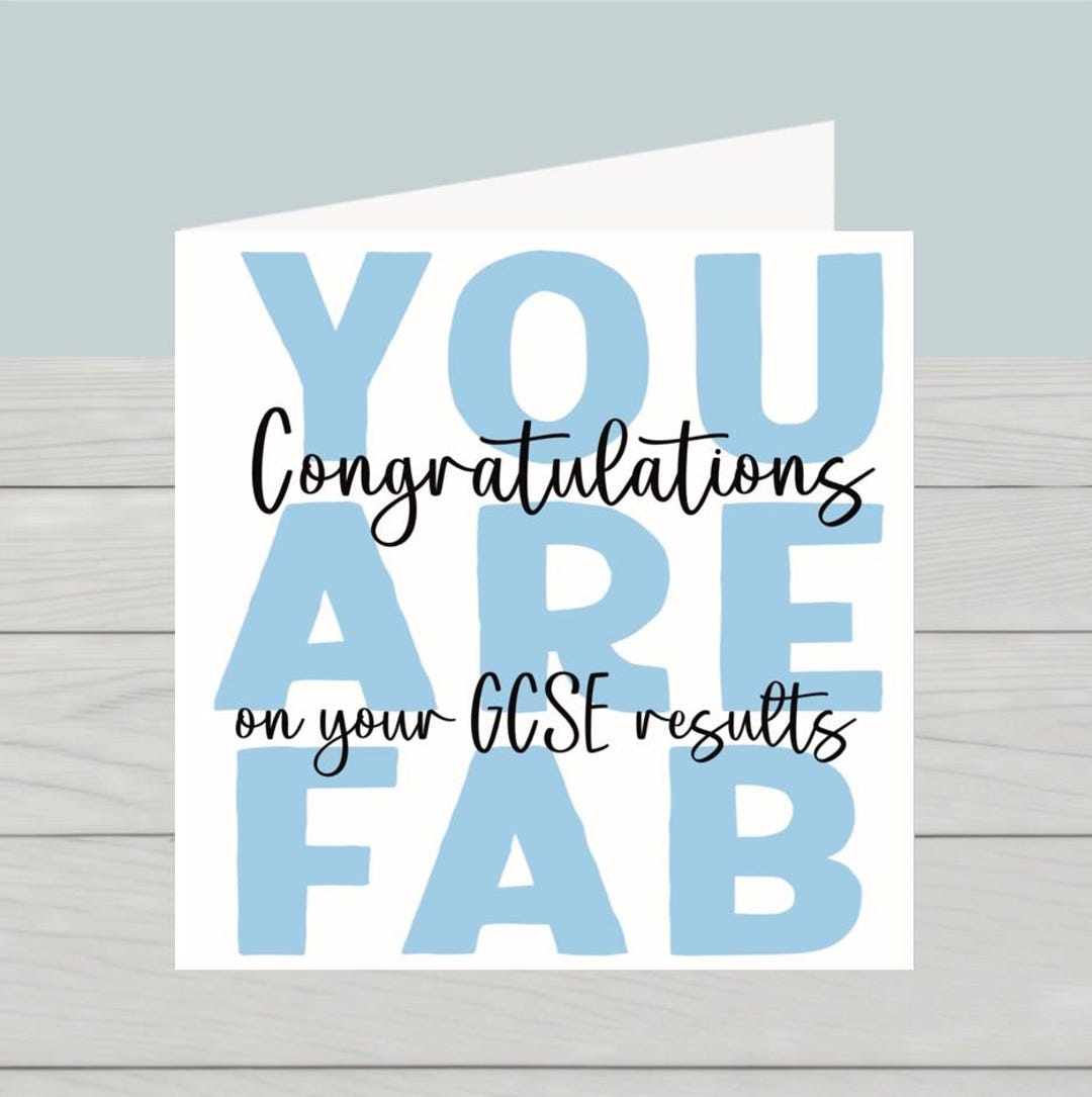 Congratulations on Your GCSE Results Card You Are Fab, Congratulations ...