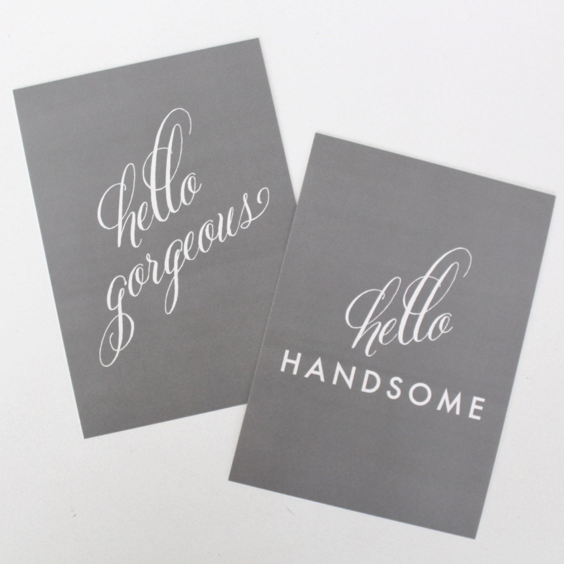 Hello Gorgeous & Hello Handsome Prints // Printed on Shimmer - Etsy