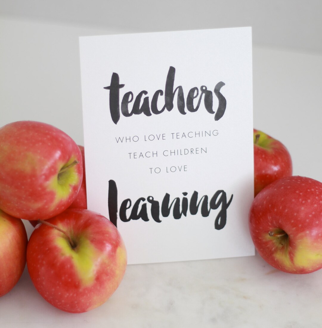 Print for Teachers // teachers Who Love Teaching, Teach Children to ...