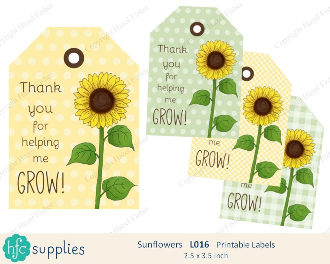 Sunflower Printable Labels Thank You for Helping Me Grow Teacher ...