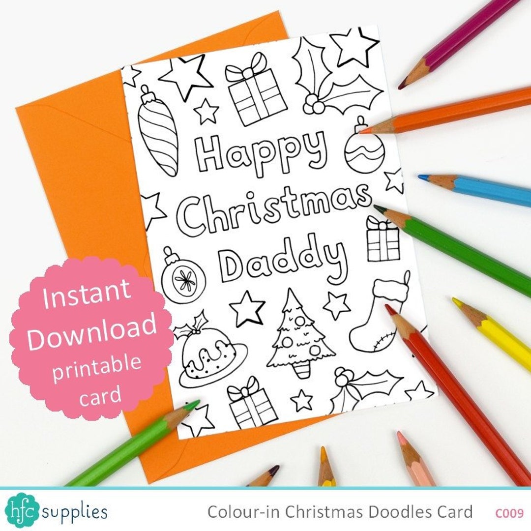 Daddy Christmas Card - Printable Colour in Card, Kids Colouring ...