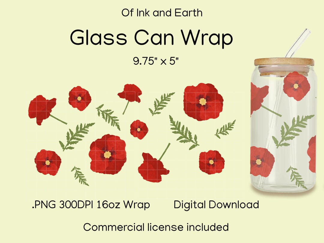 Glass Can Wrap Poppy Floral Digital File 16oz 300 DPI PNG UVDTF ...