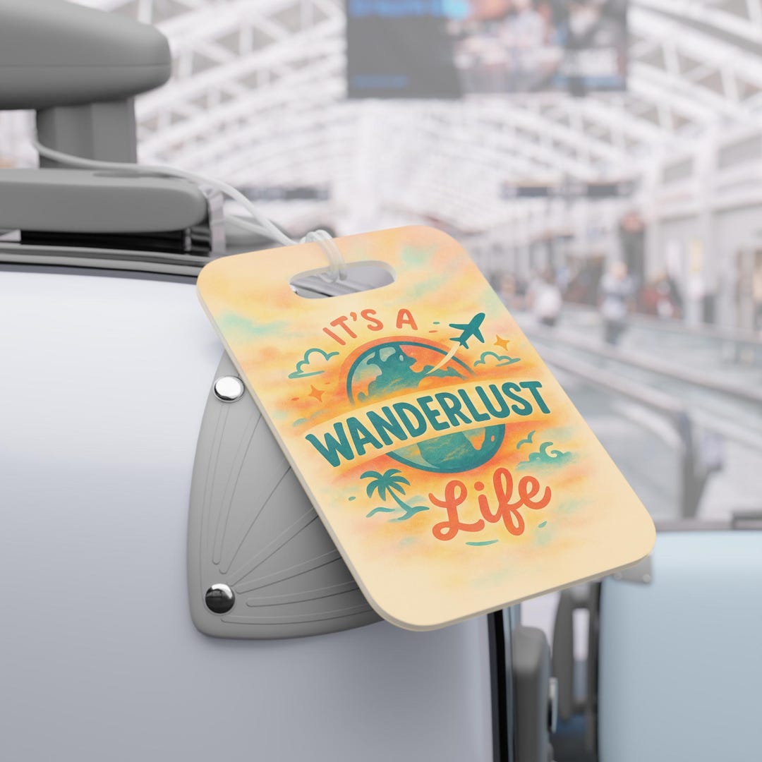 Wanderlust Life Luggage Tag | Adventure Travel Accessories - Etsy