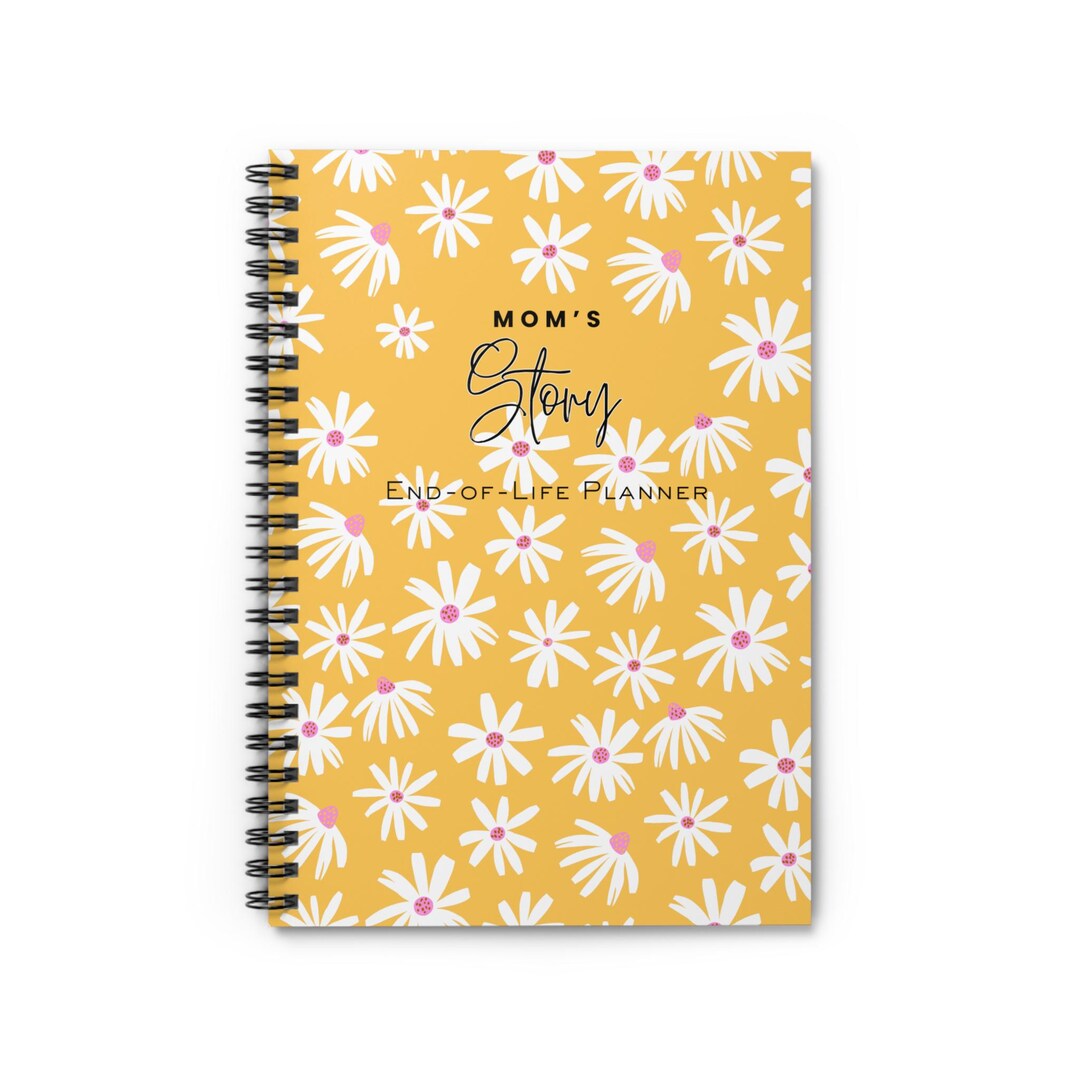 Mom's Story Spiral Notebook - End of Life Planner, Floral Journal, Gift ...