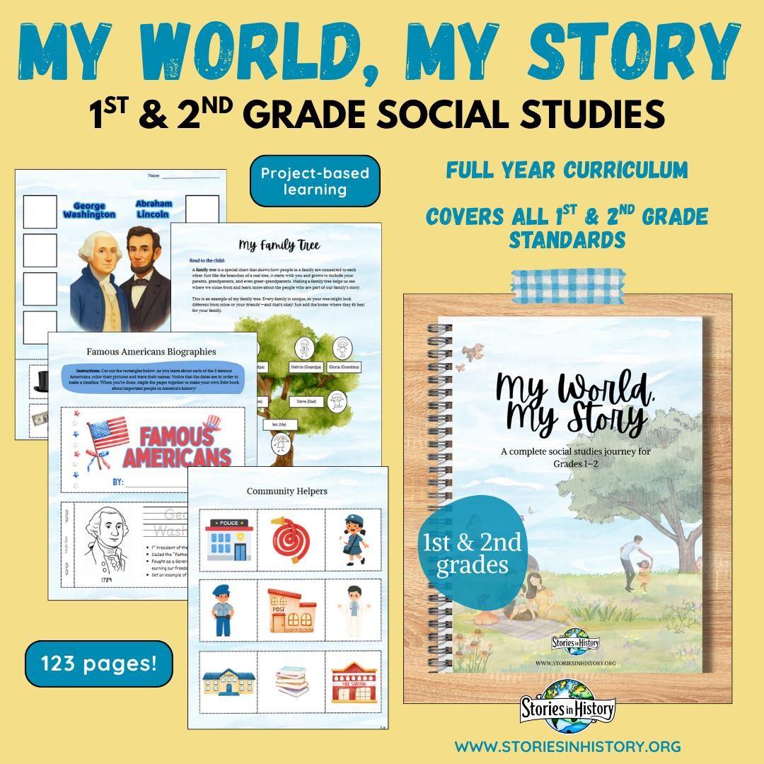 My World, My Story | 1st & 2nd Grade Social Studies Curriculum for ...