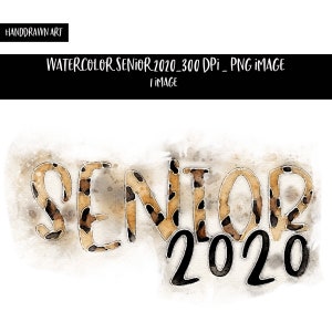 Senior 2020 Watercolor Leopard | Sublimation | Clipart | Graduation ...