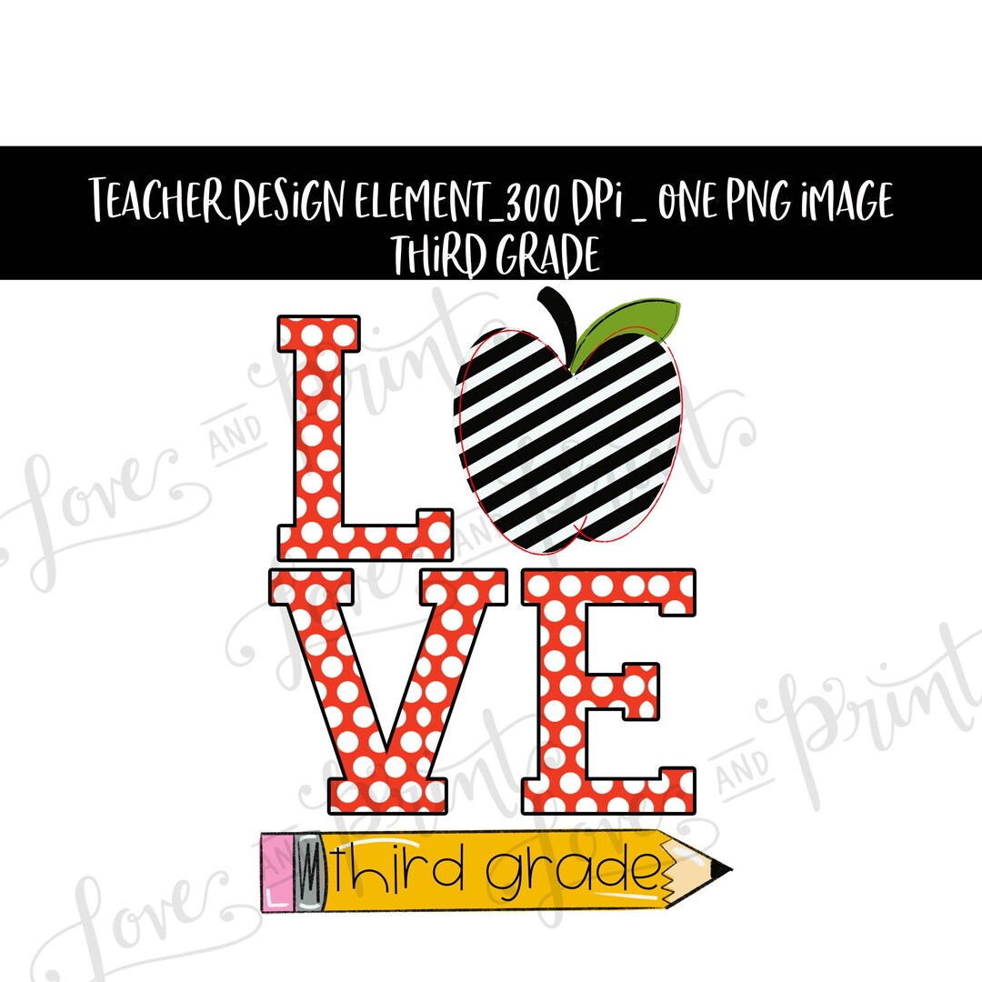Love Apple, Sublimation Transfer, Third Grade Love Apple, Teacher Shirt ...